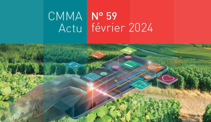 CMMA Actu N°59 - Février 2024 - Actualités - CMMA Assurance